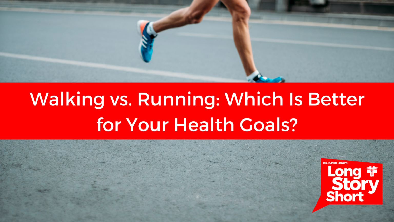 Walking vs. Running: Which Is Better for Your Health Goals? - Dr. David ...